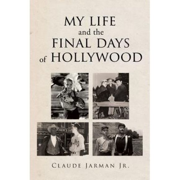 Claude Jr. Jarman | Other | My Life And The Final Days Of Hollywood ...